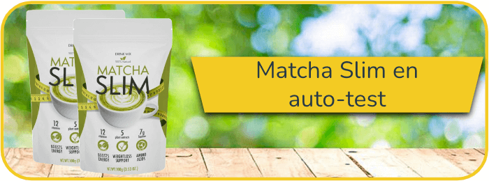 Matcha Slim analysées - Reporter rapporte 2024